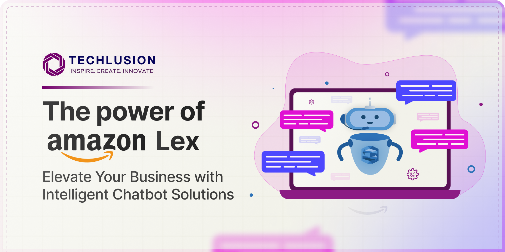 Amazon Lex Helping Revolutionize Client Engagement