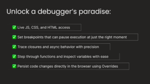 Debug JavaScript in Chrome Like a Pro: Mastering the DevTools
